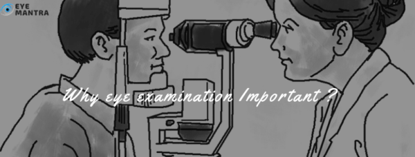 Eye examination: Why it is important, Side-effects | Eyemantra